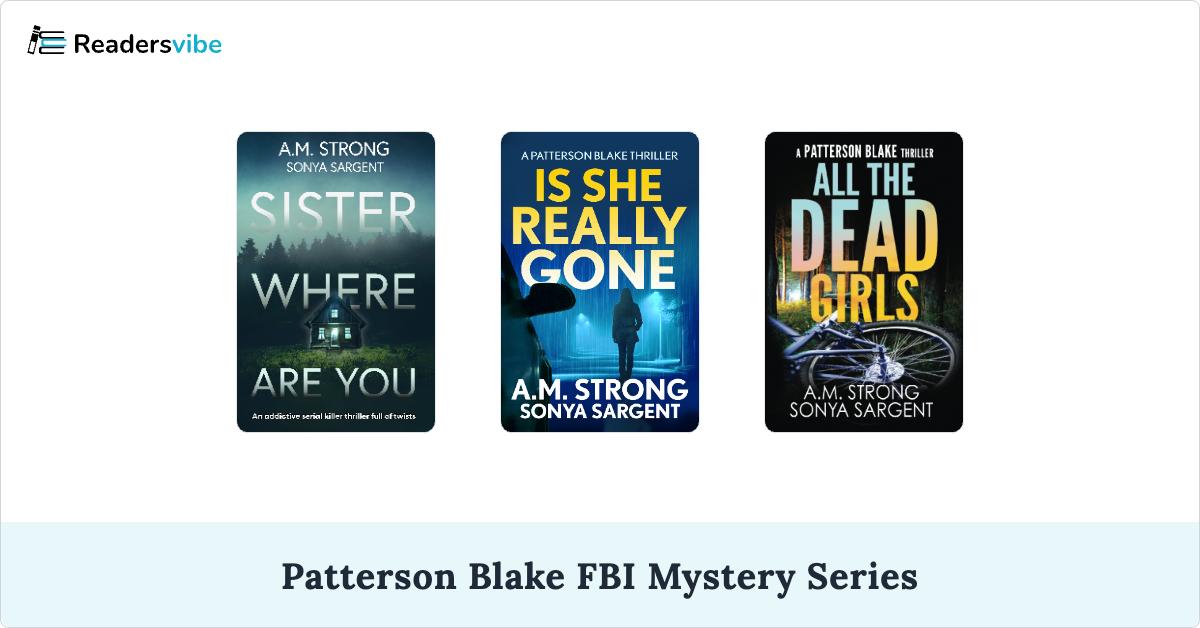 Patterson Blake FBI Mystery Series (6 Books) | A.M. Strong
