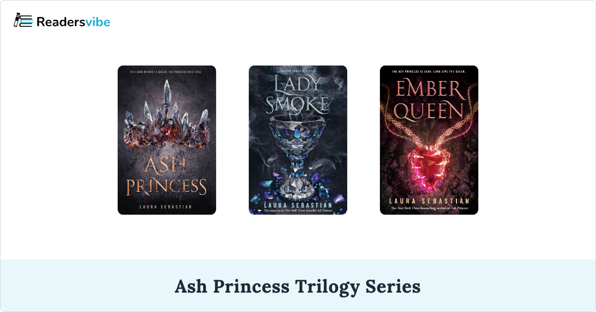 Ash Princess Trilogy Series (3 Books) | Laura Sebastian