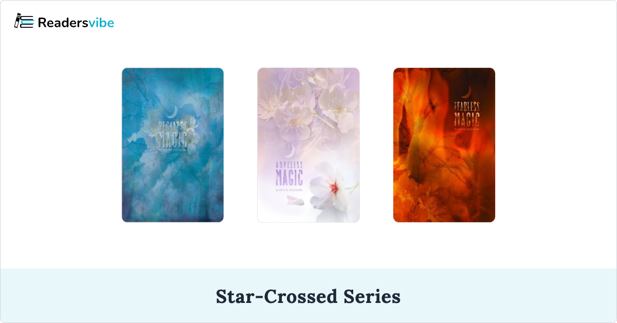 Star-Crossed Series (7 Books) | Rachel Higginson
